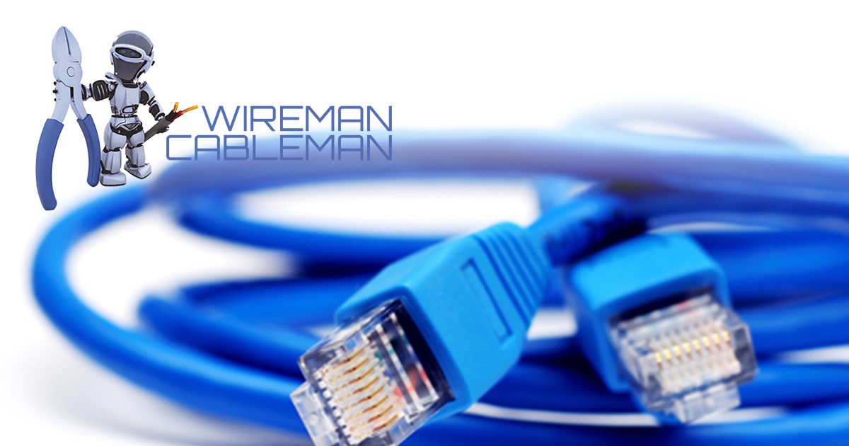 Wiring Services - Cable & Wire Repairs | Wireman Cableman
